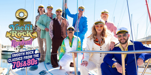 YACHT ROCK REVIVAL - Live at Your Local