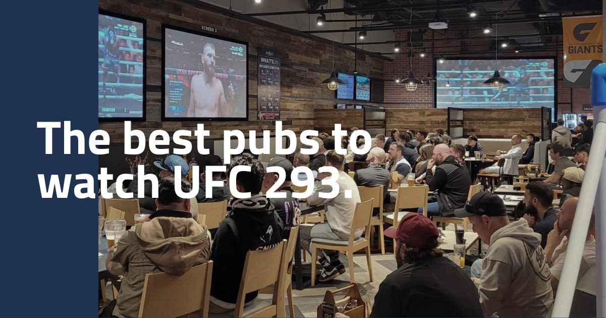 Where to watch UFC 293. The five best pubs that’ll give the arena a run ...